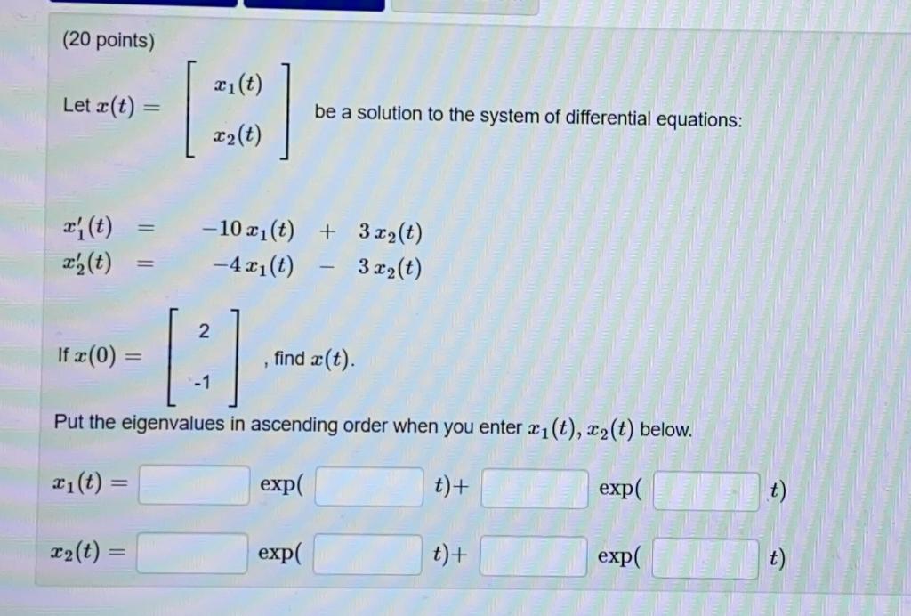 Solved Let x(t) x1(t) x2(t) be a solution to the system | Chegg.com