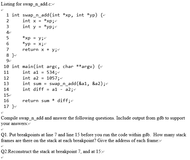 Solved Listing for swap _n add.c:+ 1 int swap n add(int *xp, | Chegg.com