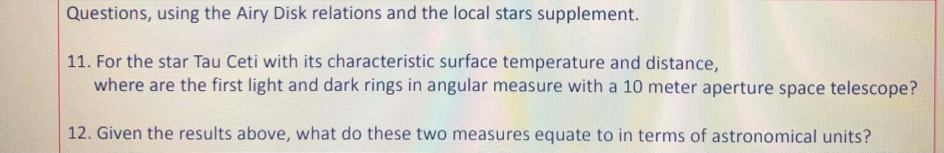 Solved Questions, using the Airy Disk relations and the | Chegg.com