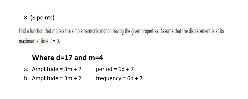 Solved 8. (8 points) Find a function that models the simple | Chegg.com