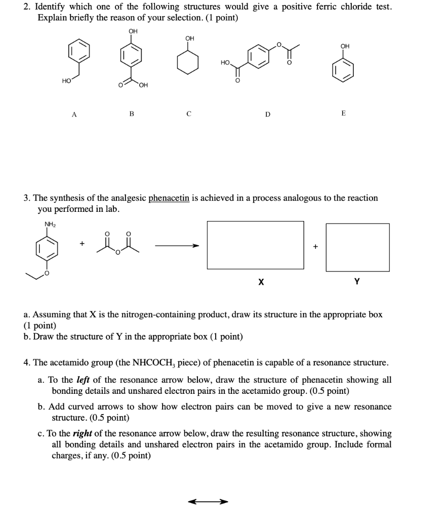 Solved 2. Identify which one of the following structures | Chegg.com