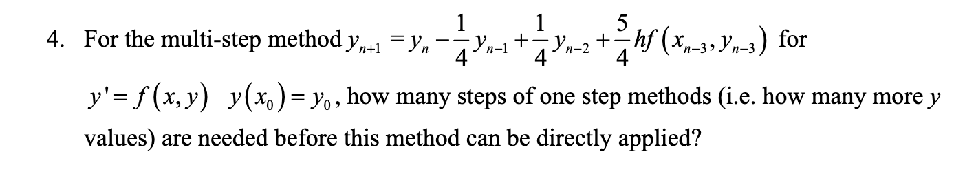 Solved For the multi-step method | Chegg.com
