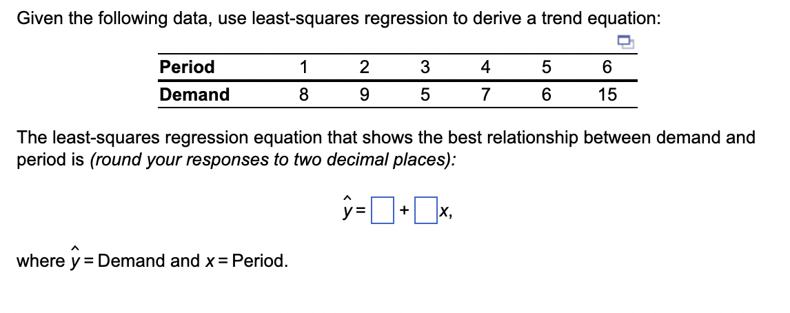 Solved Given the following data, use least-squares | Chegg.com