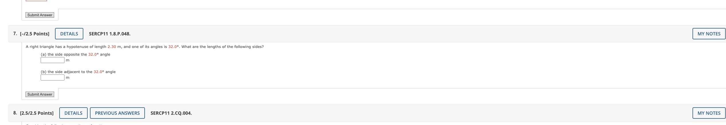 Solved 7. A right triangle has a hypotenuse of length 2.30 | Chegg.com