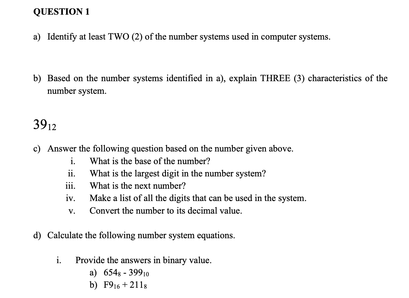Solved QUESTION 1 a) Identify at least TWO (2) of the number | Chegg.com
