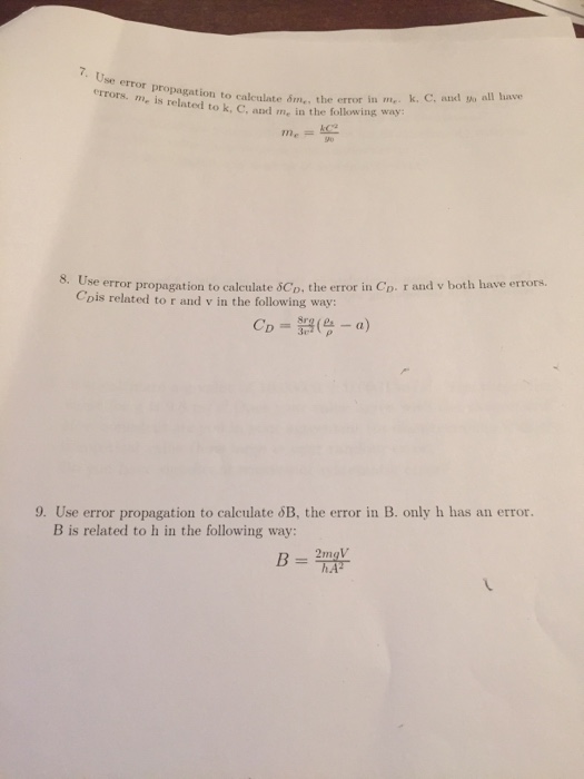 Solved Use error propagation to calculate delta m_e, the | Chegg.com