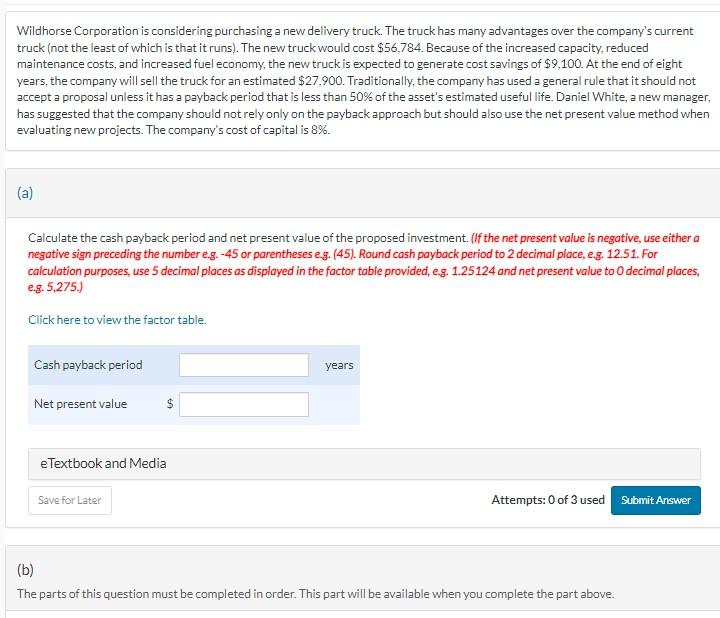 Solved Wildhorse Corporation is considering purchasing a new | Chegg.com