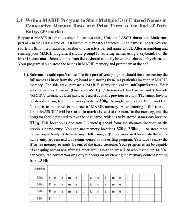 2.1 Write a MARIE Program to Store Multiple User | Chegg.com