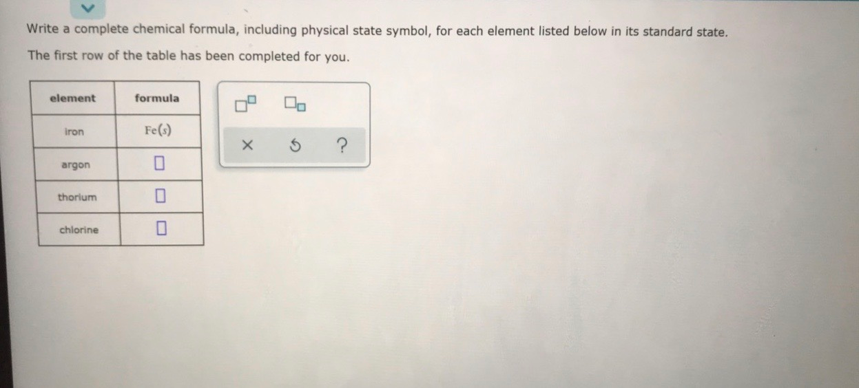 Solved Write a complete chemical formula, including physical | Chegg.com