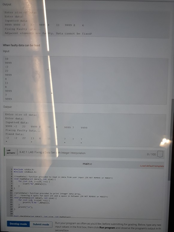 Solved 6.42 LAB: Fixing Data Set with Integer Interpolation | Chegg.com Solved 6.42 LAB: Fixing Data Set with Integer Interpolation | Chegg.com