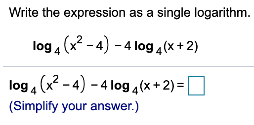 Solved Write the expression as a single logarithm. log2 (x² | Chegg.com