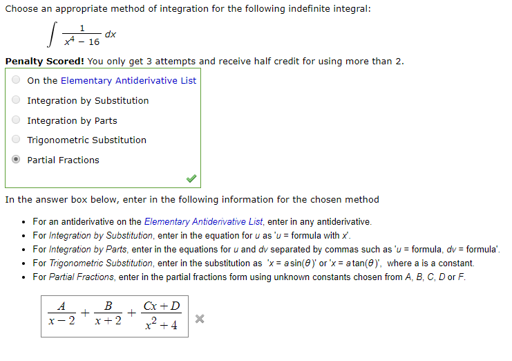 Solved Choose an appropriate method of integration for the | Chegg.com