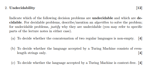 Solved 2. Undecidability (12) Indicate which of the | Chegg.com