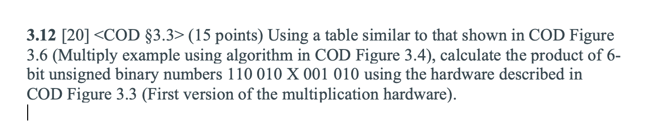 3.12 [20] (15 points) Using a table similar to that | Chegg.com