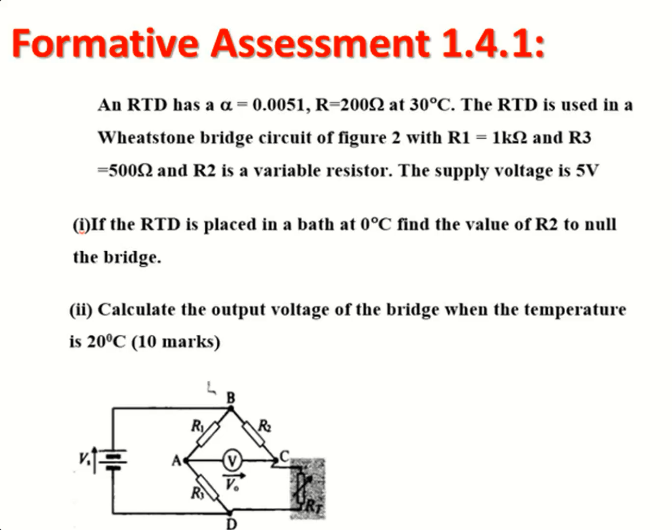 Solved An RTD has a α=0.0051,R=200Ω at 30∘C. The RTD is used | Chegg.com