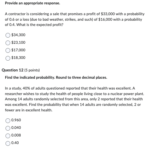Solved Provide an appropriate response. A contractor is | Chegg.com