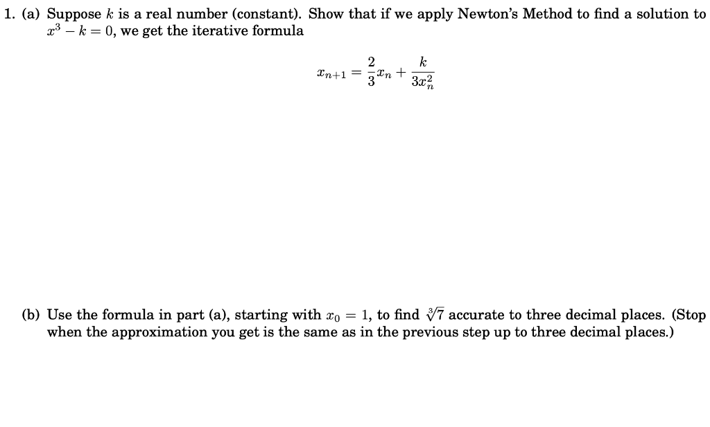 Solved 1. (a) Suppose k is a real number (constant). Show | Chegg.com
