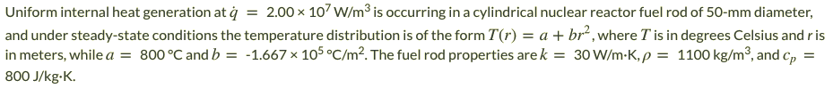 Solved a) Find the steady state temperature gradient at the | Chegg.com