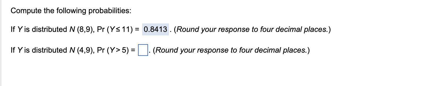 Solved Compute the following probabilities: If Y is | Chegg.com