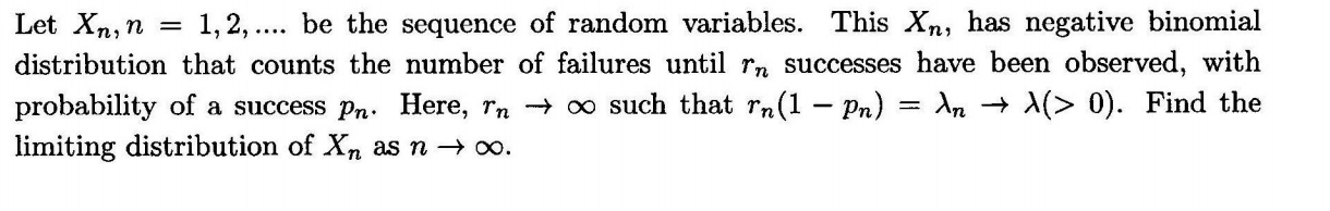 Solved Let Xn, n 1, 2, .... be the sequence of random | Chegg.com