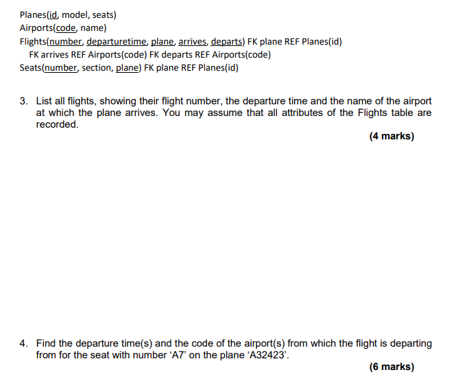 Solved Planes(id, model, seats) Airports(code, name) | Chegg.com