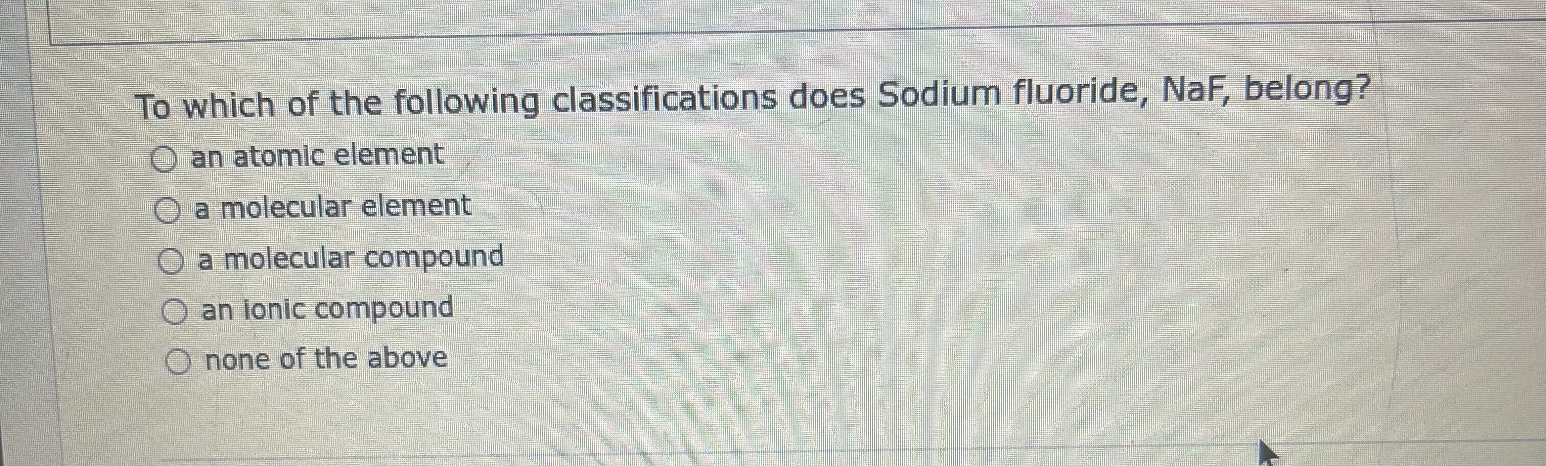 Solved To which of the following classifications does Sodium | Chegg.com