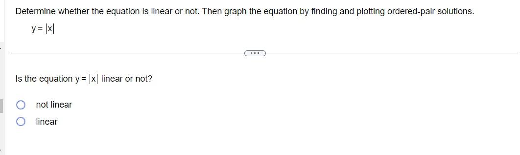 Solved Determine whether the equation is linear or not. Then | Chegg.com