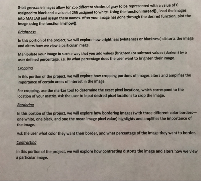 Solved 8-bit greyscale images allow for 256 different shades | Chegg.com