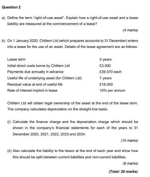 Solved Question 2 a) Define the term "right-of-use asset". | Chegg.com