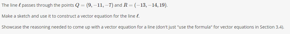 Solved The line ℓ passes through the points Q=(9,−11,−7) and | Chegg.com