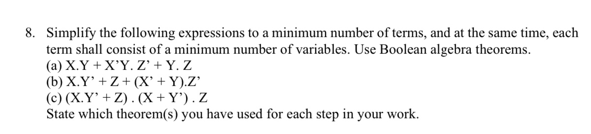 Solved 8. Simplify the following expressions to a minimum | Chegg.com