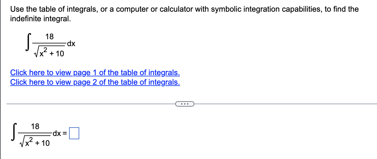 Solved Use the table of integrals, or a computer or | Chegg.com