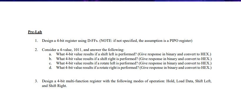Solved Pre-Lab 1. Design a 4-bit register using D-FFs. | Chegg.com