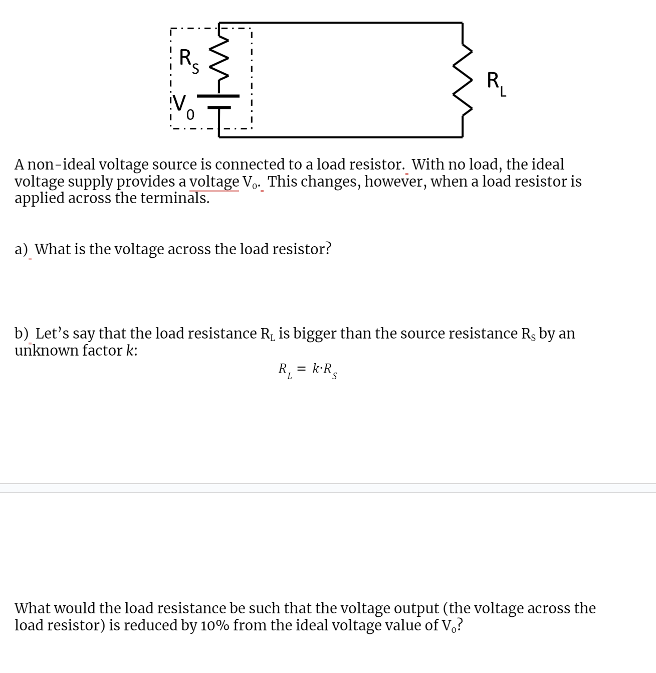 Solved A non-ideal voltage source is connected to a load | Chegg.com