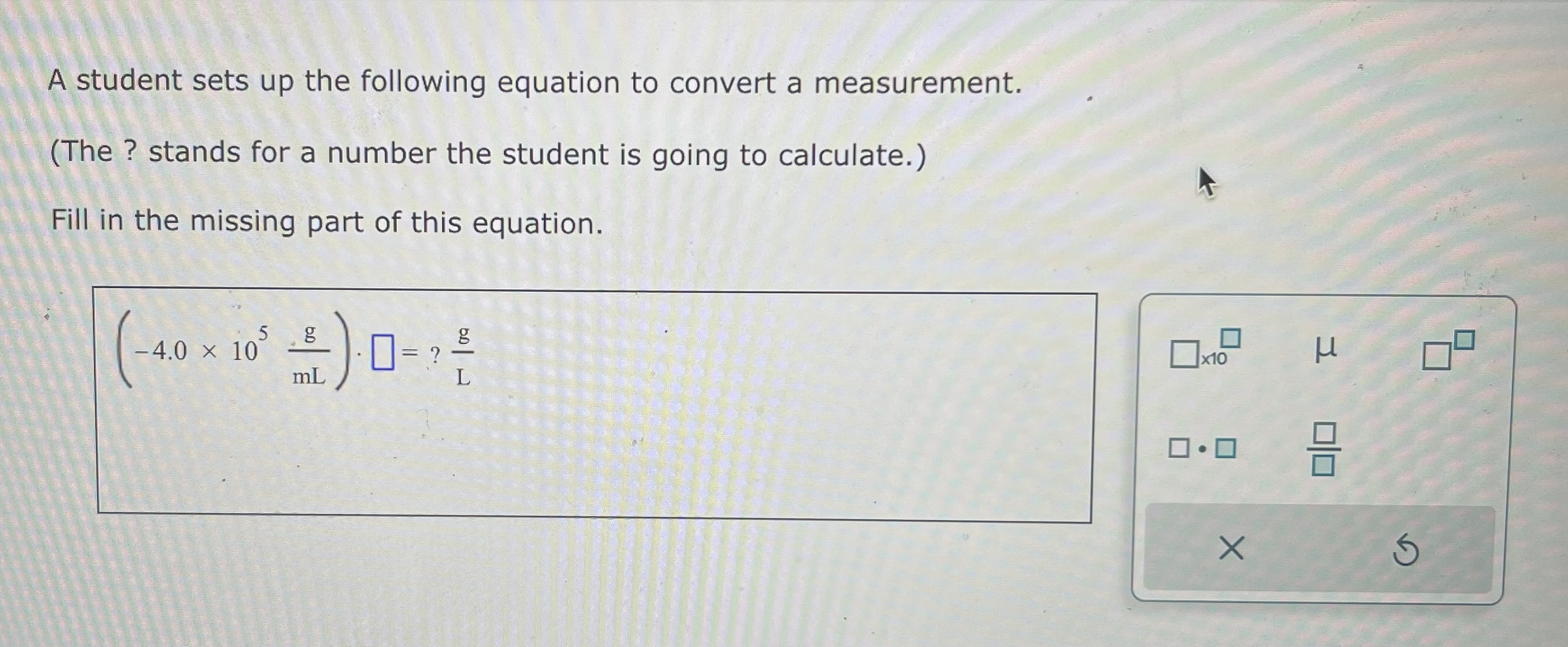 Solved A student sets up the following equation to convert a | Chegg.com