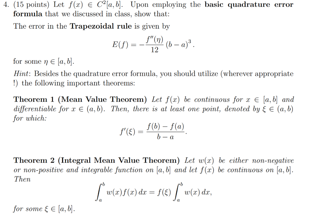 Solved 4. (15 points) Let f(x) E C2[a,b]. Upon employing the | Chegg.com