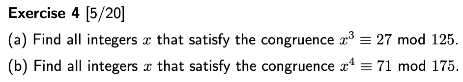 Solved Exercise 4[5/20] (a) Find all integers x that satisfy | Chegg.com