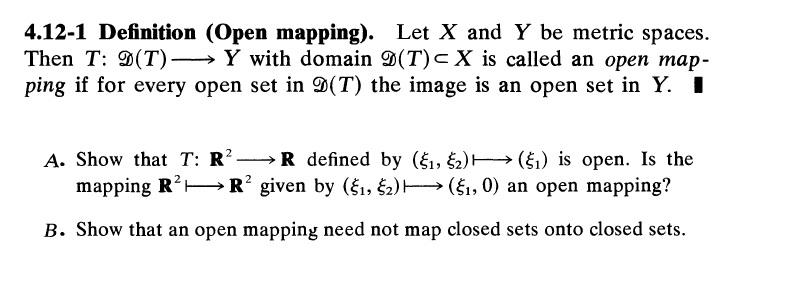 Solved 4.12-1 Definition (Open mapping). Let X and Y be | Chegg.com