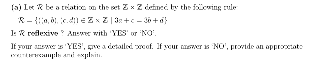 Solved (a) Let R be a relation on the set ZxZ defined by the | Chegg.com