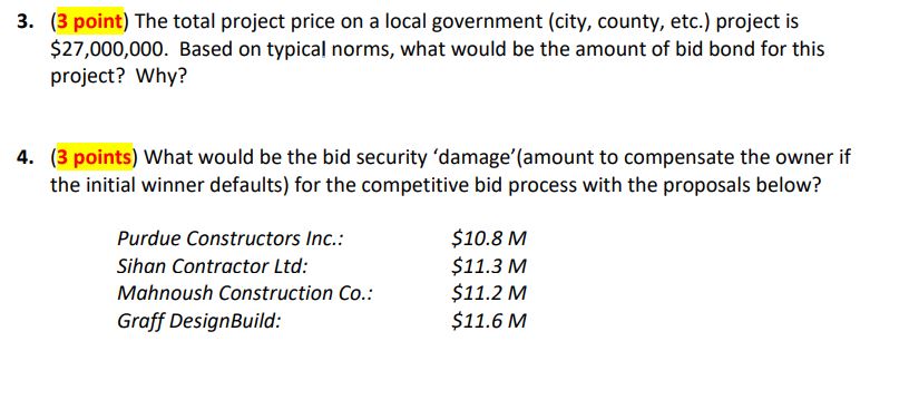 Solved 3. ( 3 point) The total project price on a local | Chegg.com