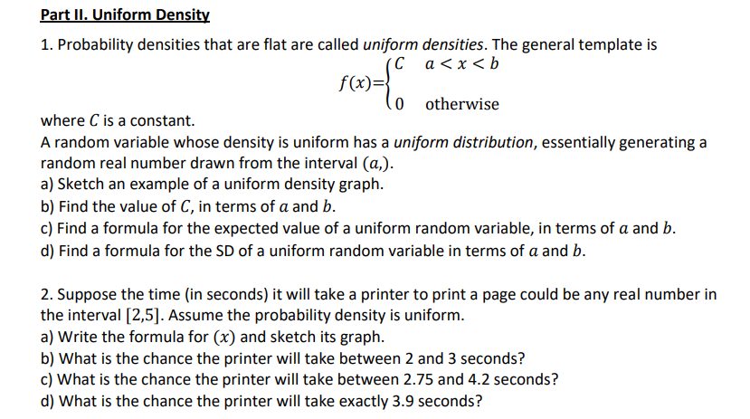 Solved Part II. Uniform Density 1. Probability densities | Chegg.com