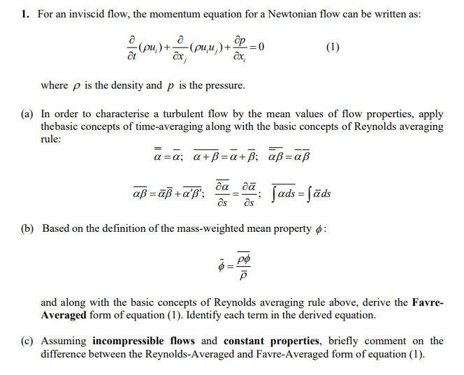 1. For an inviscid flow, the momentum equation for a | Chegg.com