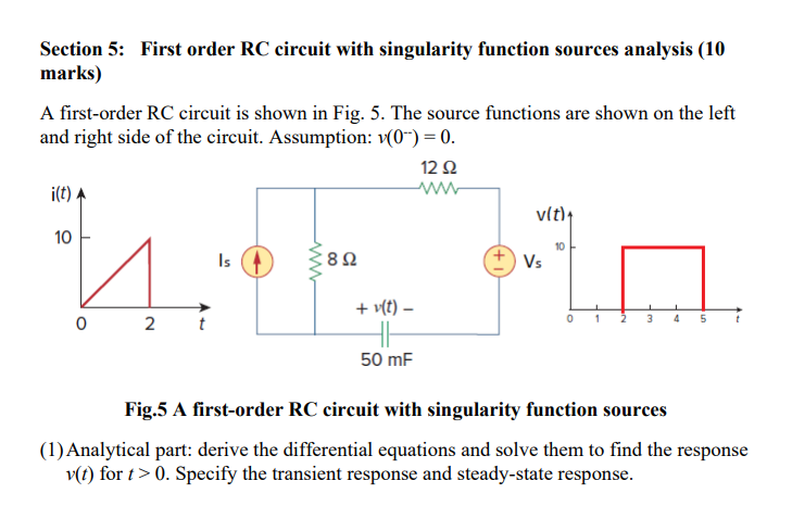 Solved Section 5: marks) First order RC circuit with | Chegg.com