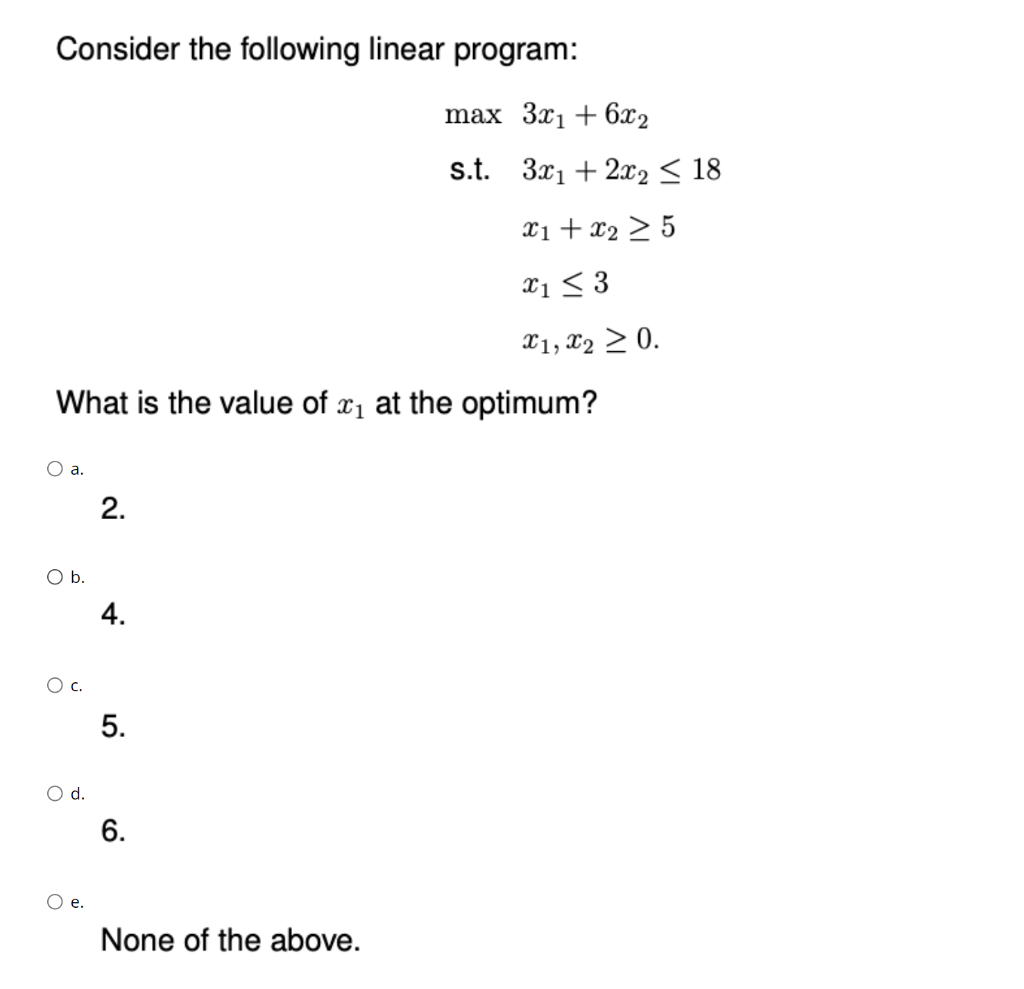 Solved Consider the following linear program: max 3x1 + 6x2 | Chegg.com