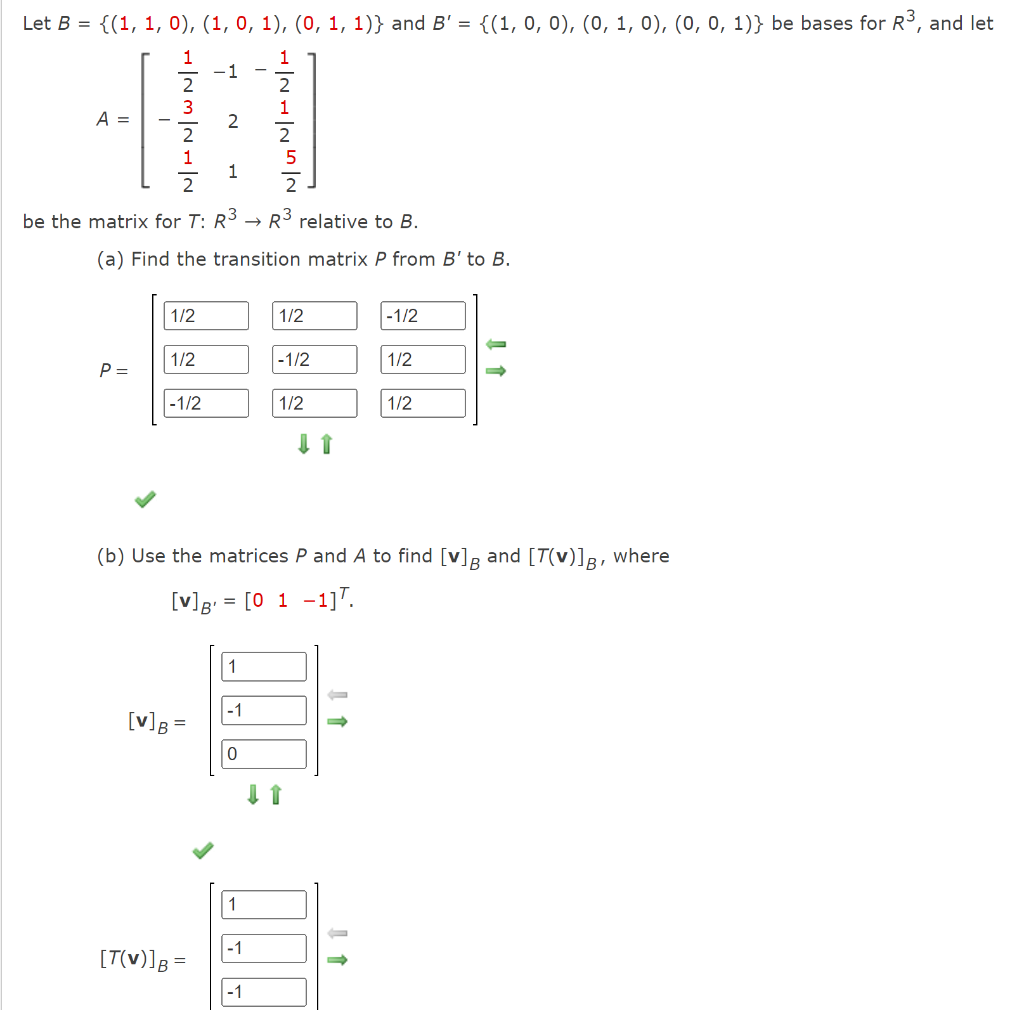 Solved Let B { 1 1 0 1 0 1 0 1 1 } And