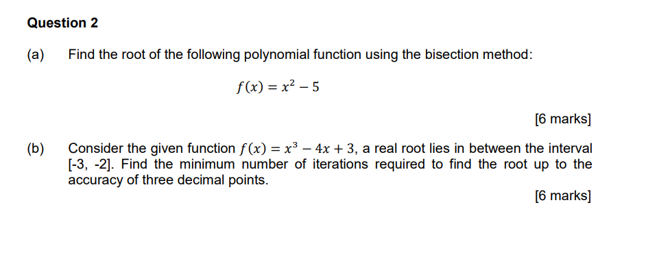 Solved A Find The Root Of The Following Polynomial Function