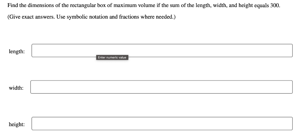 Solved Find the dimensions of the rectangular box of maximum | Chegg.com