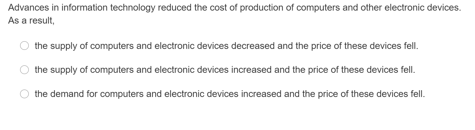 Solved Advances in information technology reduced the cost | Chegg.com