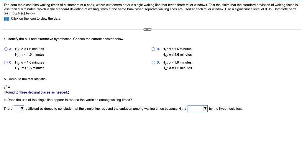 Solved Customer Waiting TimesThe data table contains waiting | Chegg.com
