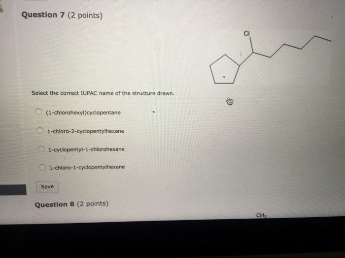 Solved Question 7 (2 points) Cl Select the correct IUPAC | Chegg.com